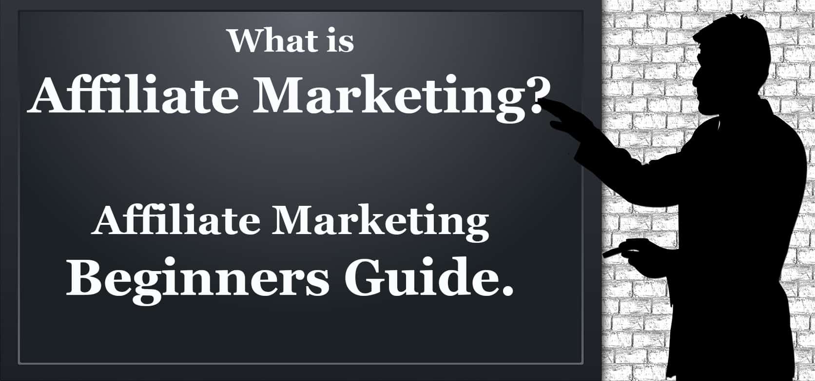 What is Affiliate Marketing; and what are Affiliate Marketing Benefits?