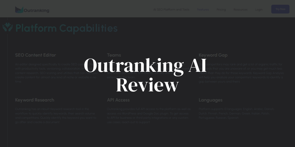 Outranking AI Review: Is this AI Writer Tool Worth it for SEO Content Optimization?